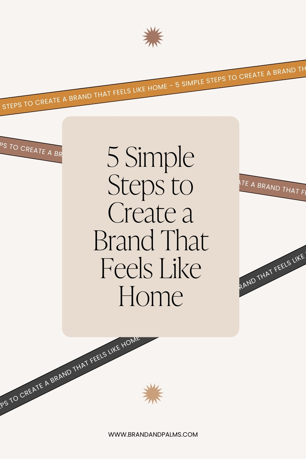 Create a Brand That Feels Like Home | Brand & Palms